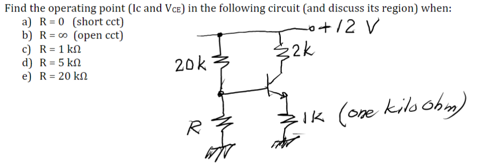 Solved Findthe operating point (Ic and VCE) in the | Chegg.com