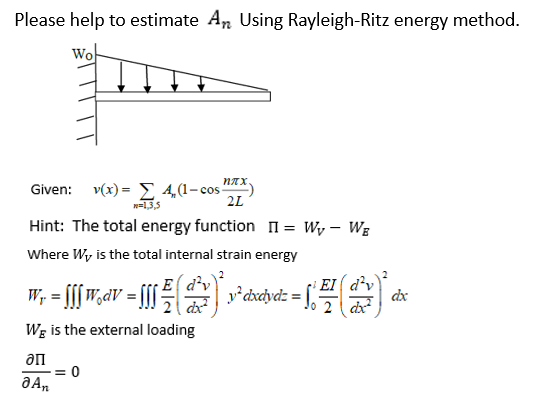 Solved Please help to estimate An Using Rayleigh-Ritz energy | Chegg.com