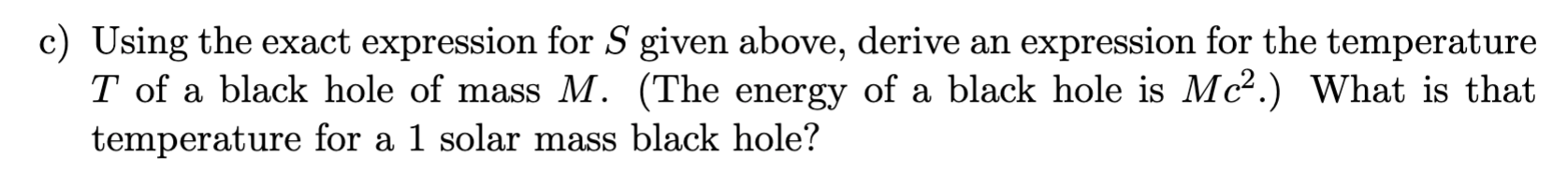 Solved Black Holes Part I: Black Hole entropy a) The escape | Chegg.com