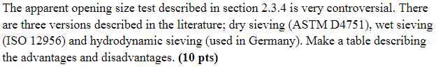 Solved The apparent opening size test described in section | Chegg.com
