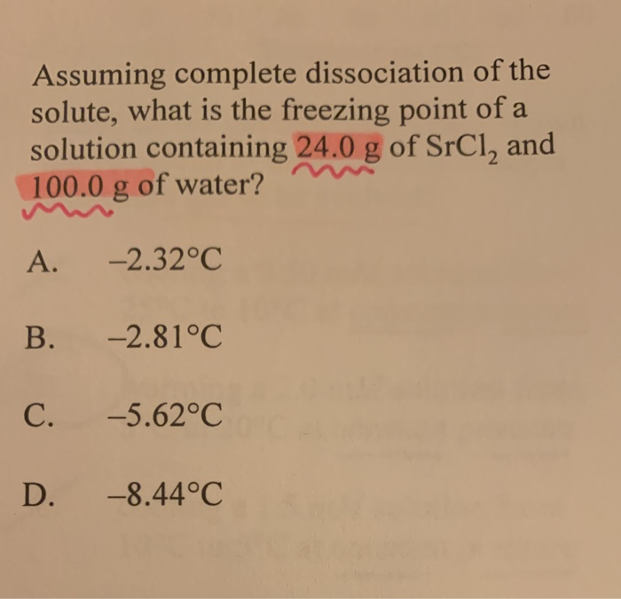 Solved Assuming complete dissociation of the solute, what is | Chegg.com