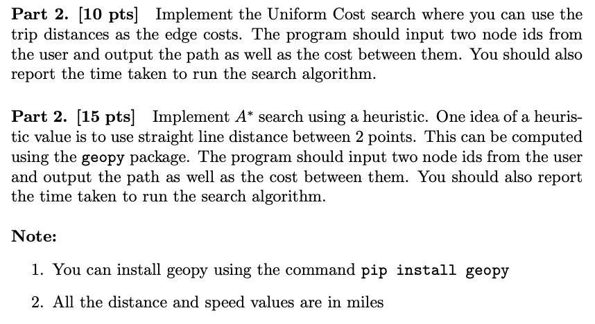 Details The task is to perform Uniform Cost Search | Chegg.com