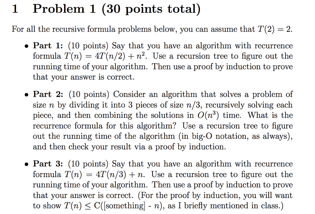 Solved 1 Problem 1 (30 points total) For all the recursive | Chegg.com