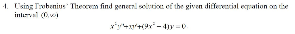 Solved Using Frobenius' Theorem find general solution of the | Chegg.com