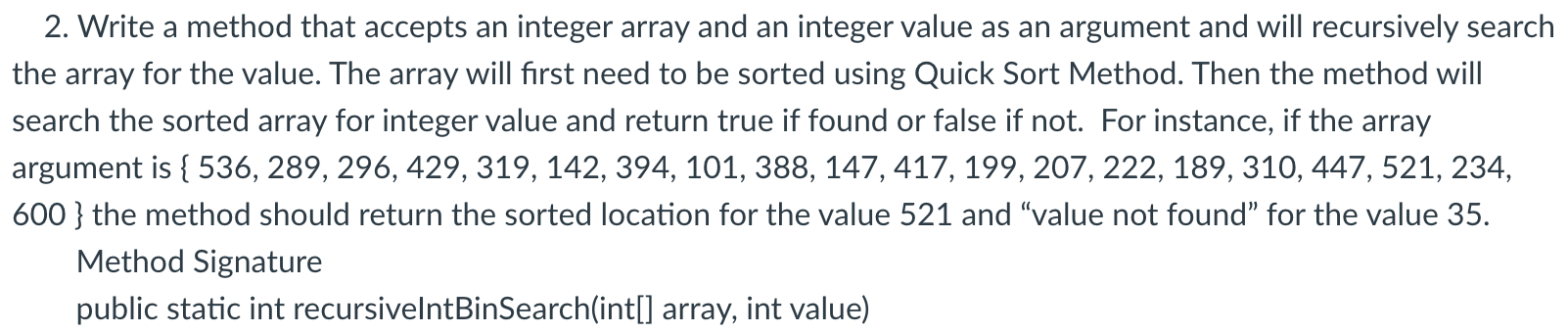 Solved 2 Write A Method That Accepts An Integer Array And 0839