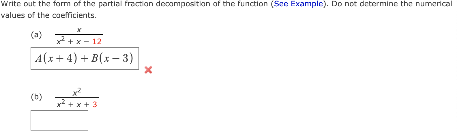 Solved Write out the form of the partial fraction | Chegg.com