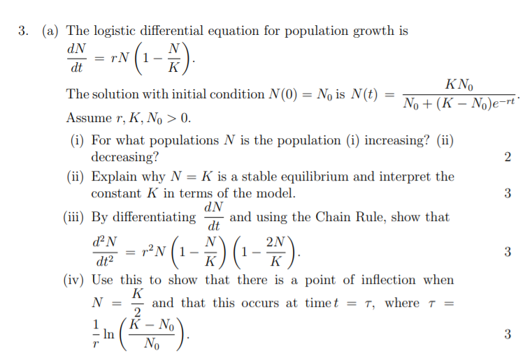 Solved 3. (a) The logistic differential equation for | Chegg.com