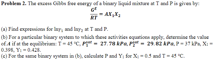 RTGE=AX1X2 (a) Find expressions for lnγ1 and lnγ2 at | Chegg.com