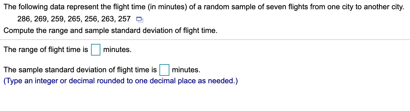 Solved The following data represent the flight time in | Chegg.com
