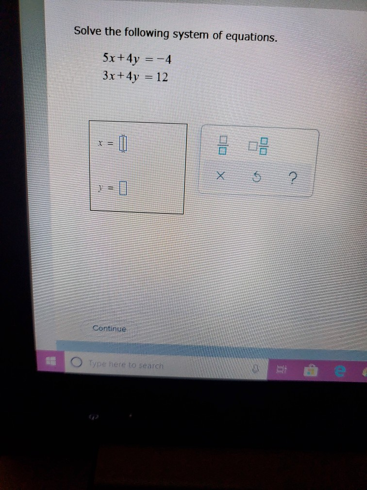 Solved Solve the following system of equations. 5x+4y = -4 | Chegg.com