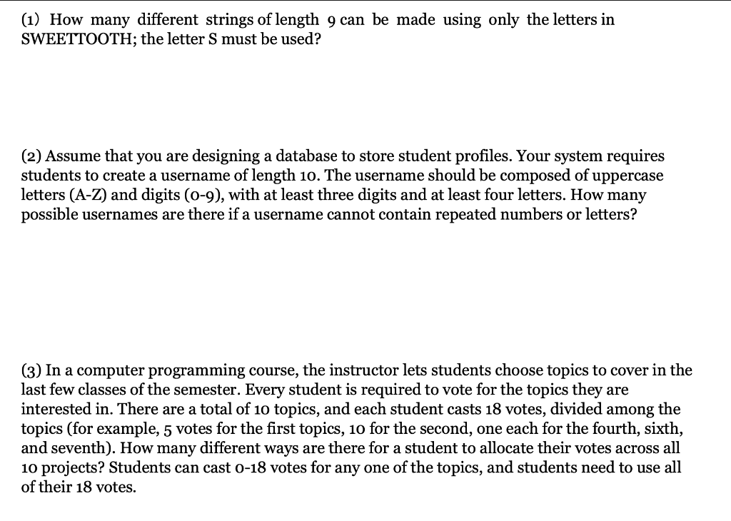 Solved (1) How many different strings of length 9 can be | Chegg.com