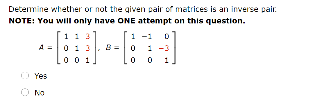 Solved Determine whether or not the given pair of matrices | Chegg.com
