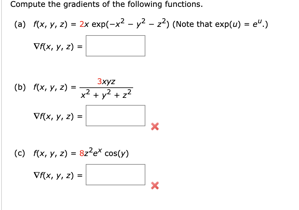 Solved Compute The Gradients Of The Following Functions A