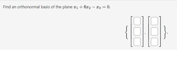 Solved Find an orthonormal basis of the plane | Chegg.com
