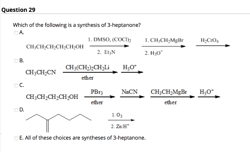 Solved Question 29 1. CH3CH2MgBr H Cr04 Which of the | Chegg.com