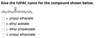 Solved Give the IUPAC name for the compound shown below. | Chegg.com
