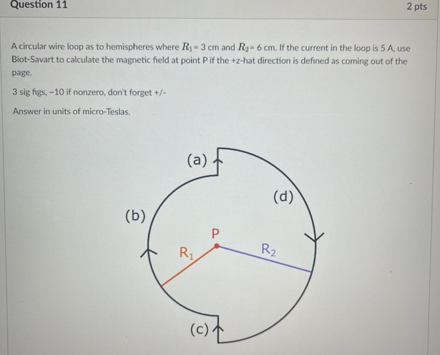 Solved A circular wire loop as to hemispheres where R1=3 cm | Chegg.com
