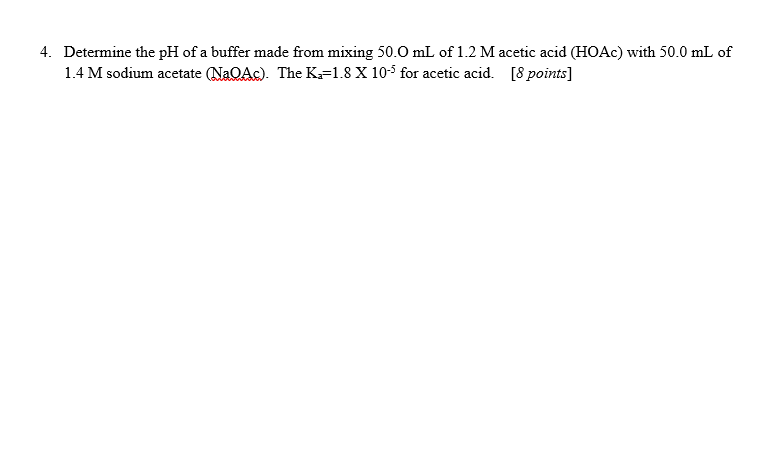 Solved Determine the pH of a buffer made from mixing 50.0 mL | Chegg.com