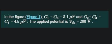 In the figure (Figure 1), C1=C5=8.1μF and C2=C3= | Chegg.com