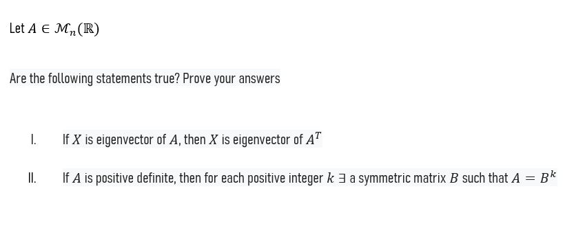 Solved Let A E Mn(R) Are the following statements true? | Chegg.com