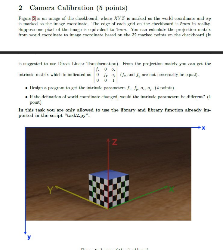 2 Camera Calibration (5 points) Figure 2 is an image | Chegg.com