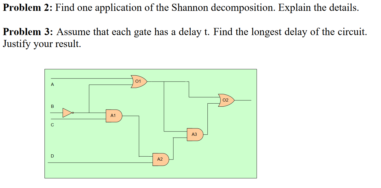 Solved Problem 2: Find one application of the Shannon | Chegg.com