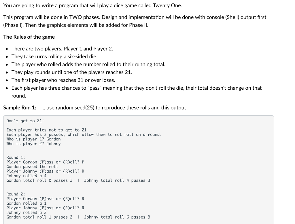 Solved You are going to write a program that will play a | Chegg.com