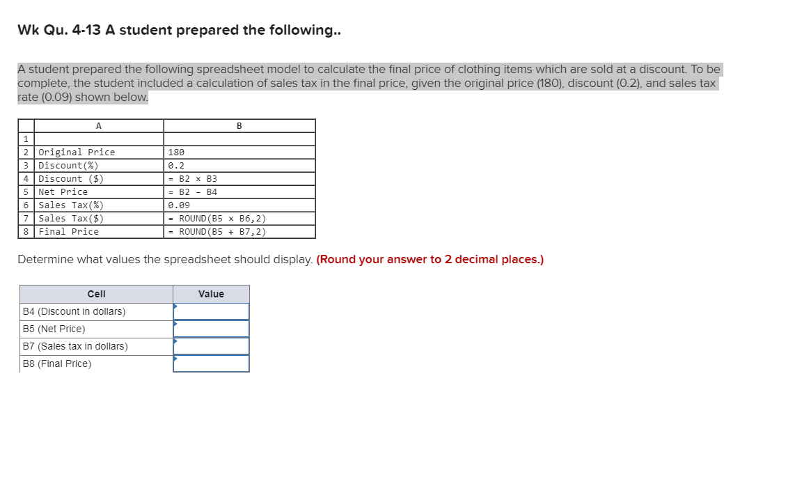 Solved Wk Qu. 4-13 A student prepared the following.. A | Chegg.com Solved Wk Qu. 4-13 A student prepared the following.. A | Chegg.com