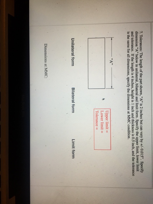 Solved 7. Tolerances: The length of the part shown, "A" is 2 | Chegg.com