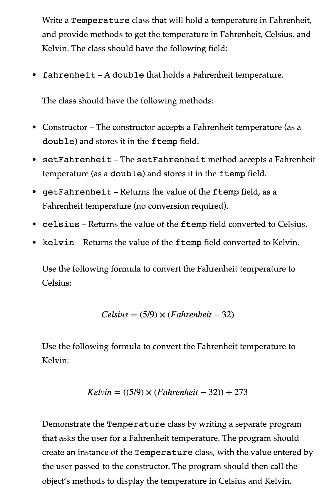 Solved Write a Temperature class that will hold a | Chegg.com