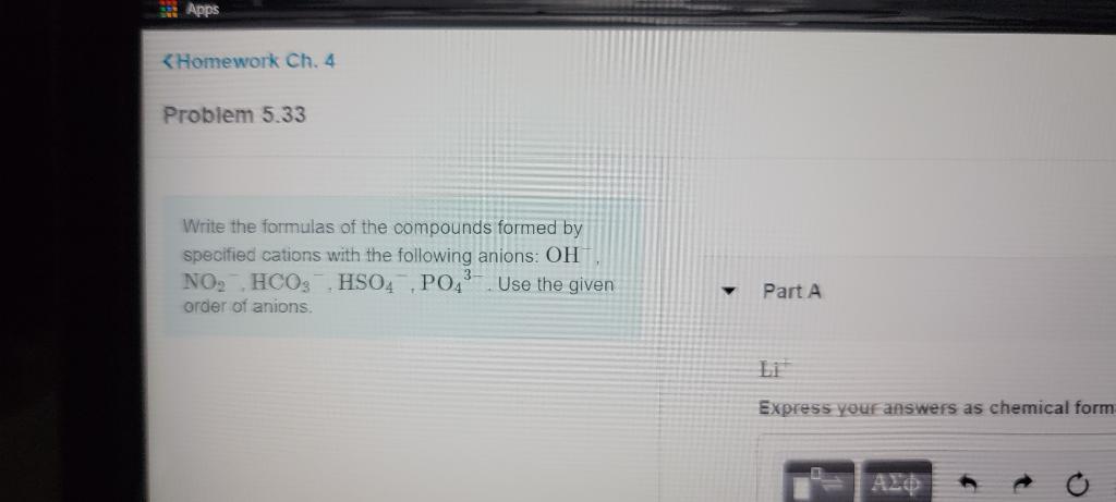 Solved Express your answers as chemical formulas separated | Chegg.com