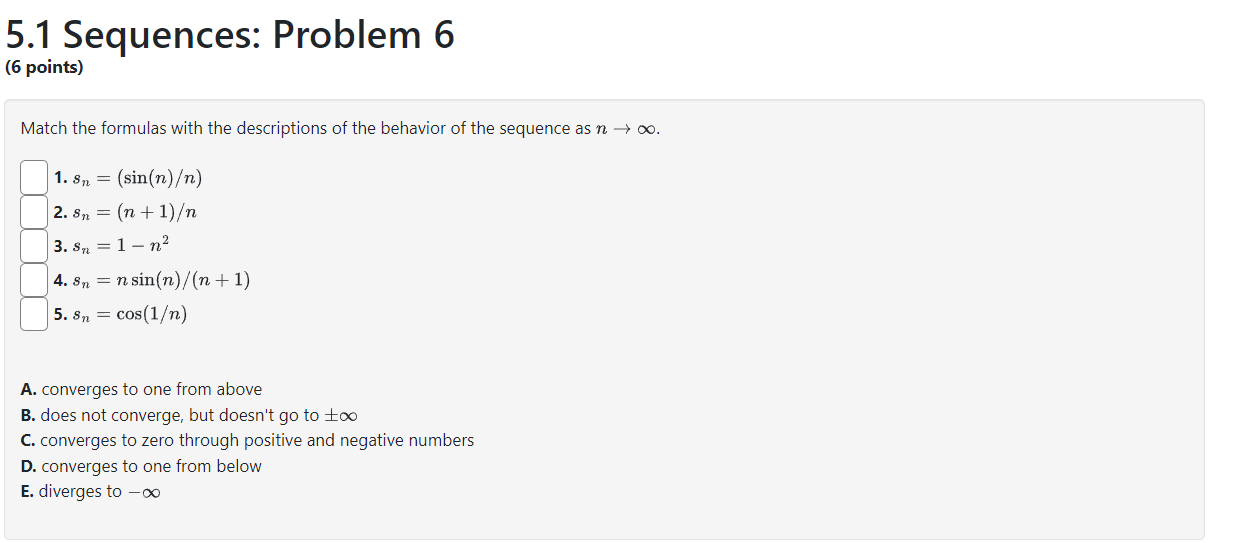 5.1 Sequences: Problem 6 (6 points) Match the | Chegg.com