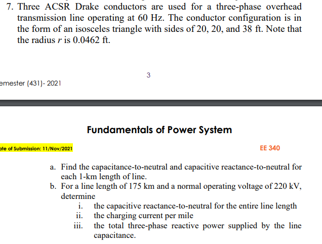 Solved 7. Three ACSR Drake conductors are used for a | Chegg.com