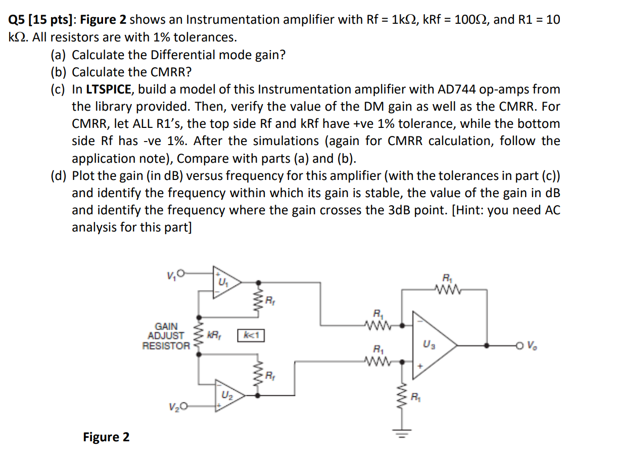 Q5 [15 pts]: Figure 2 shows an Instrumentation | Chegg.com
