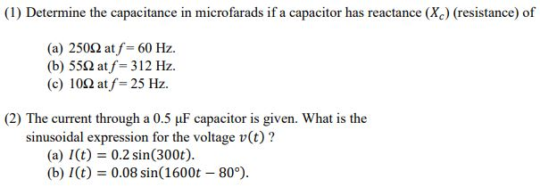 Solved (1) Determine the capacitance in microfarads if a | Chegg.com