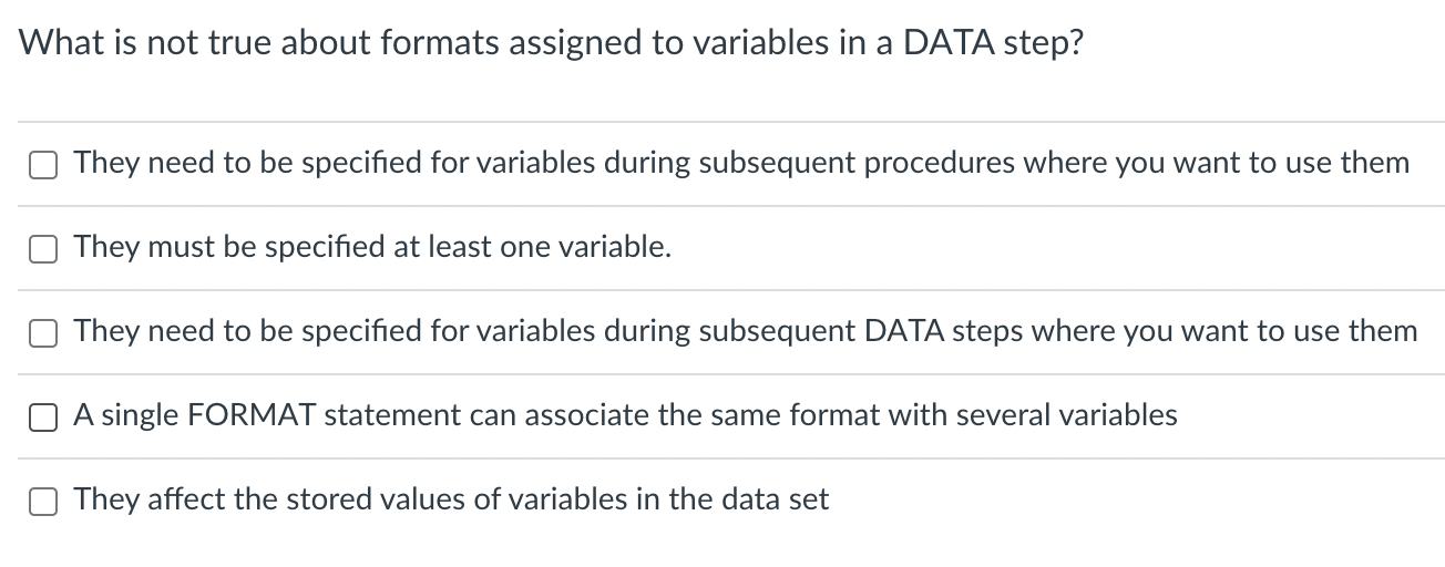 Solved What is not true about formats assigned to variables | Chegg.com