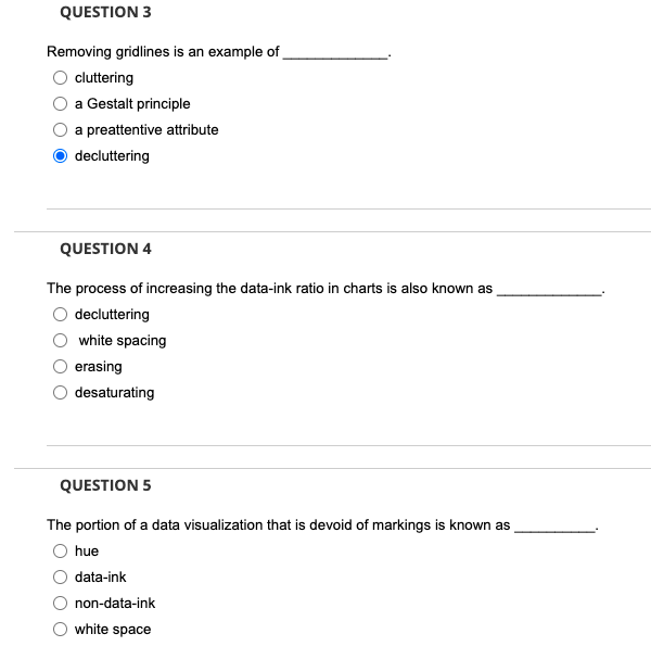 Solved QUESTION 3 Removing gridlines is an example of | Chegg.com