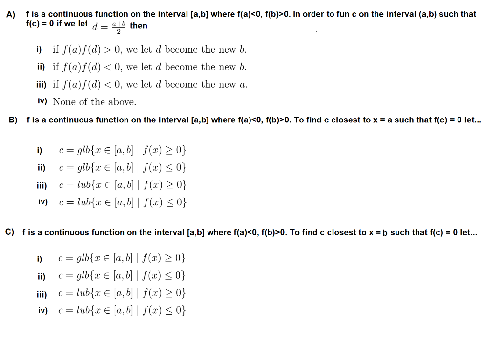 Solved A) f is a continuous function on the interval [a,b] | Chegg.com