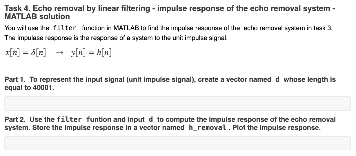 Task 1. An echo system Load voice.mat and Play y with | Chegg.com