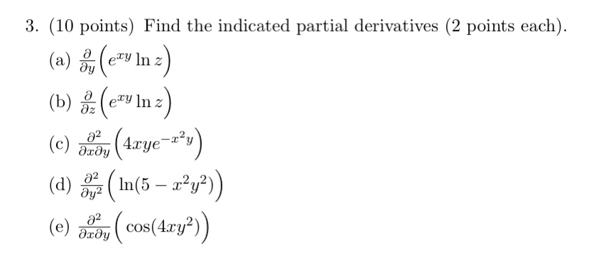 Solved 3. (10 points) Find the indicated partial derivatives | Chegg.com