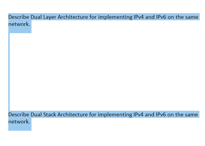 Solved Describe Dual Layer Architecture for implementing | Chegg.com