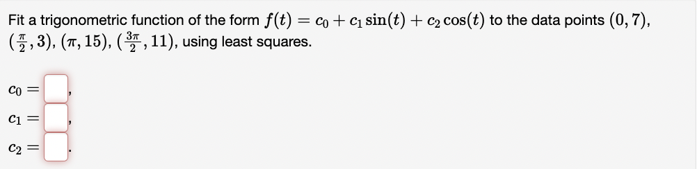 Solved Fit a trigonometric function of the form | Chegg.com