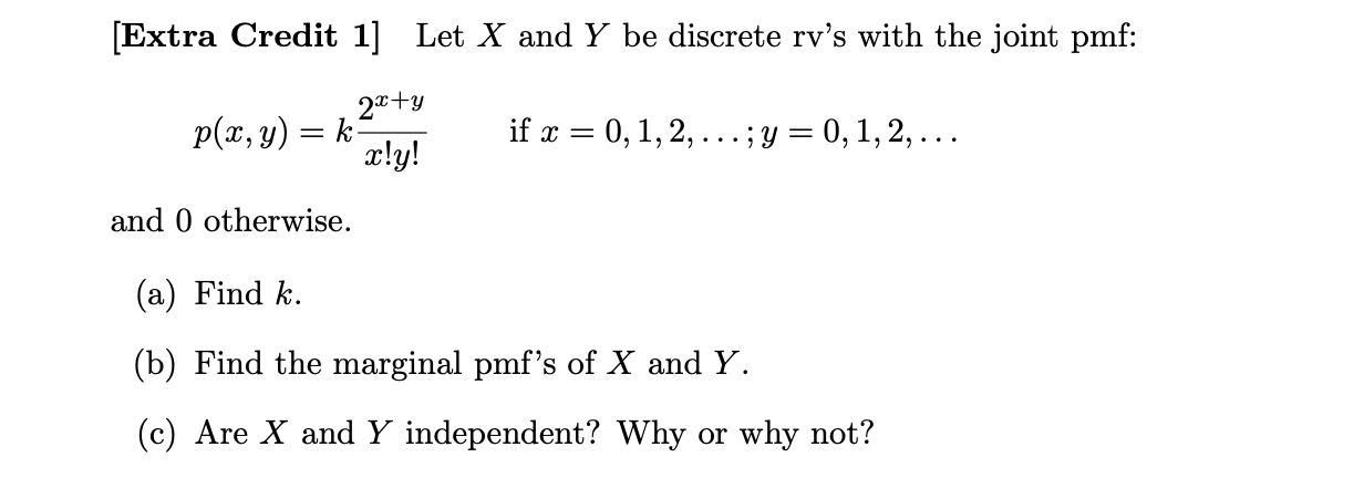 Solved [Extra Credit 1] Let X and Y be discrete rv's with | Chegg.com