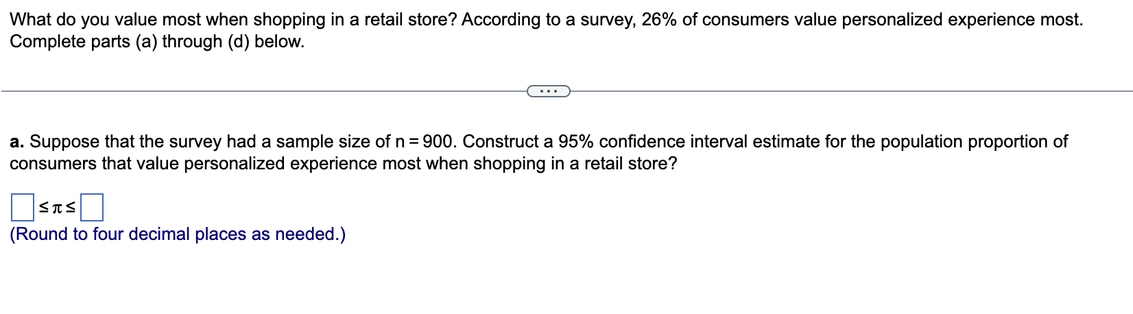 Solved What do you value most when shopping in a retail | Chegg.com