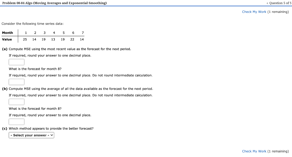 Solved Problem 08-04 Algo (Moving Averages and Exponential | Chegg.com