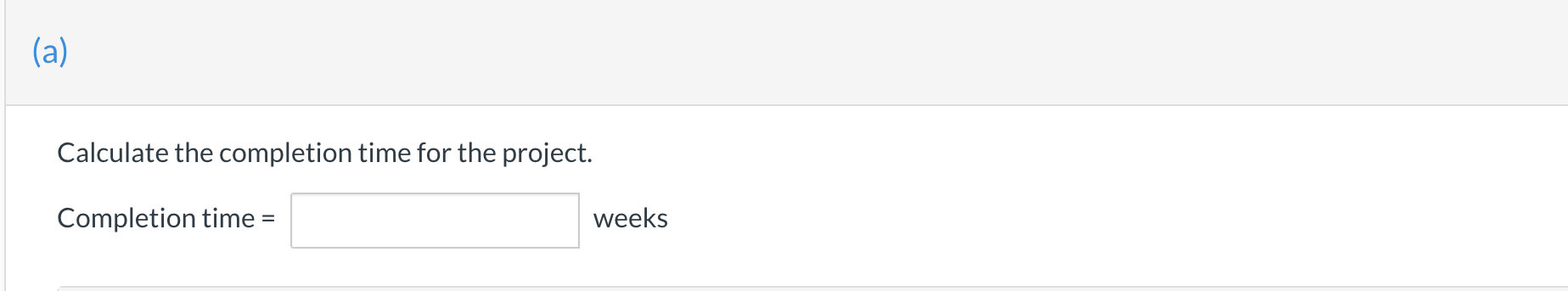 Solved Use the following project information. Activity Time | Chegg.com