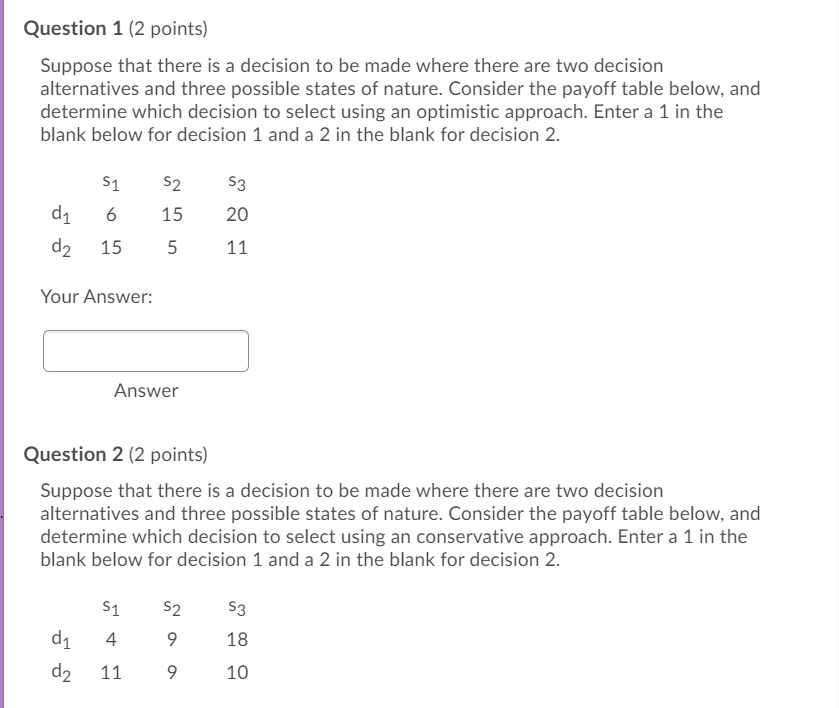 Solved Question 1 (2 points) Suppose that there is a | Chegg.com