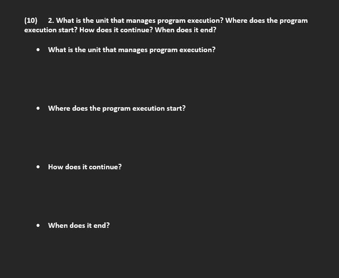 Solved 10 2 What Is The Unit That Manages Program 
