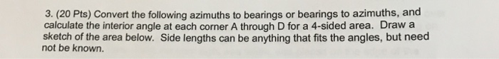 Solved 3. (20 Pts) Convert the following azimuths to | Chegg.com