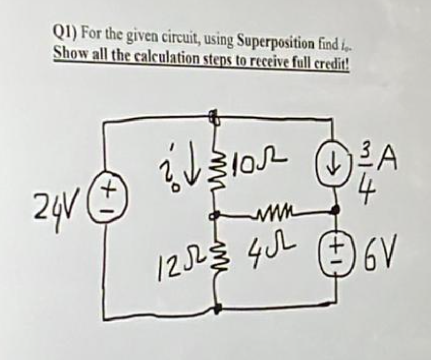 Solved Q1) For the given circuit, using Superposition find | Chegg.com